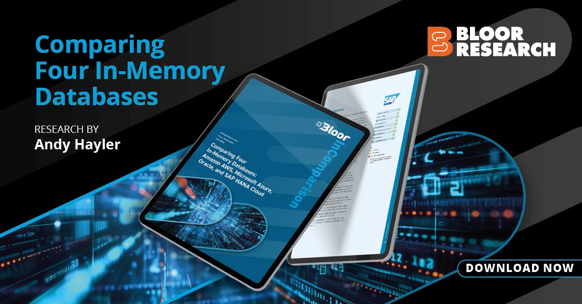 Comparing Four In-Memory Databases - Bloor Research